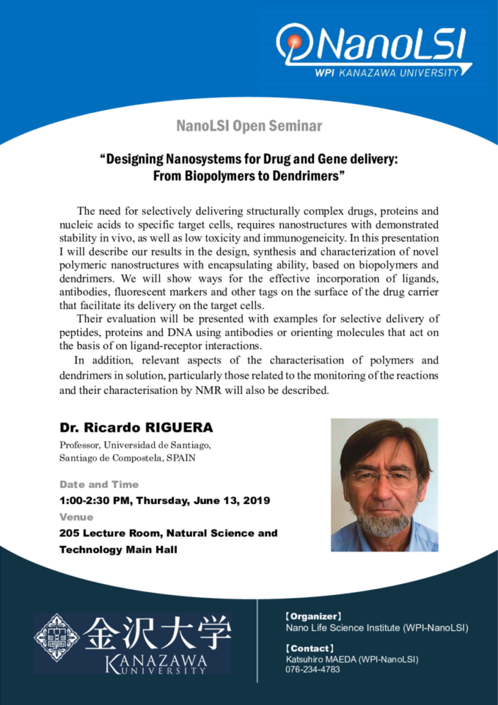 NanoLSI Open Seminar “Designing Nanosystems for Drug and Gene delivery: From Biopolymers to ...